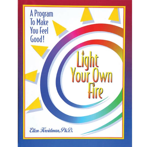 Light Your Own Fire Self-Esteem Audio Program [Download]